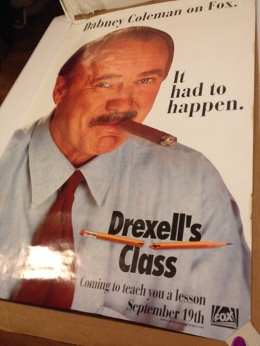 Drexell's Class promo Poster 1991 vintage Fox TV 39 x 25 Dabney Coleman ...