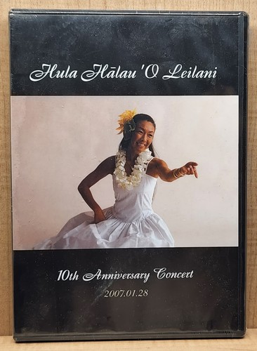 Hula Halau 'O LeiLani 10th Anniversary Concert DVD 2007 Japan Hawaiian ...