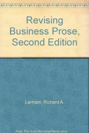 Revising business prose - Paperback, by Richard A. Lanham - Acceptable ...