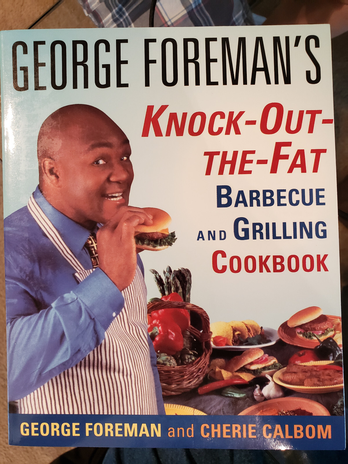 George Foreman's Knock-Out-the-Fat Barbecue and Grilling signed ...