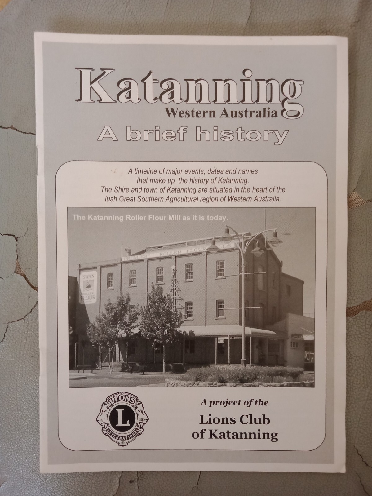A Place To Meet a History of the Shire of Katanning WA by Merle Bignell ...
