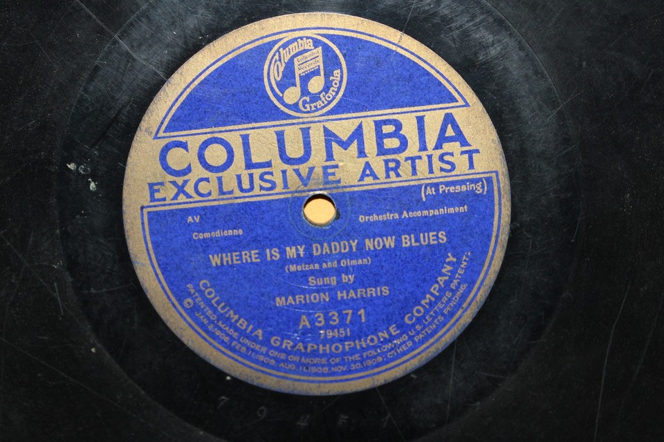 Marion Harris Columbia 78 I Ain't Got Nobody Where Is My Daddy Now ...