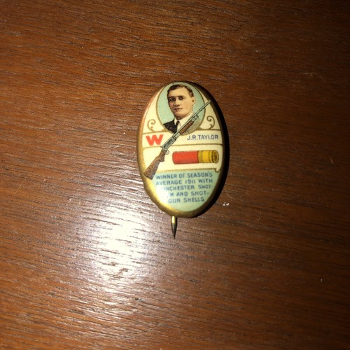 Antique Winchester Pinback Shotgun Shell Pin Button 1911 J.R. Taylor | eBay