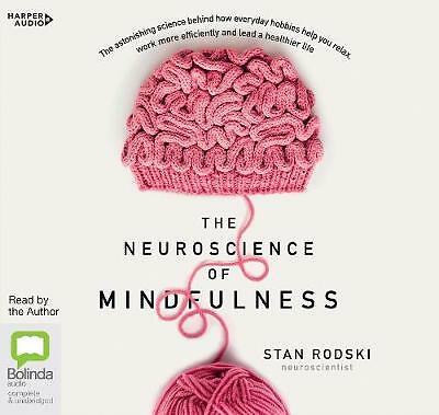 The Neuroscience Of Mindfulness by Stan Rodski (Audio CD, 2018) for ...
