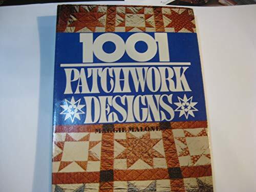 1001 PATCHWORK DESIGNS(PB), Malone, Maggie 806976047 | eBay