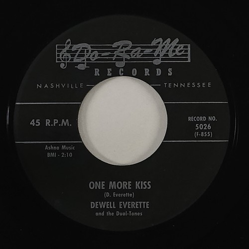 Dewell Everette and the Dual Tones "One More Kiss" Teen 45 Do-Ra-Me ...
