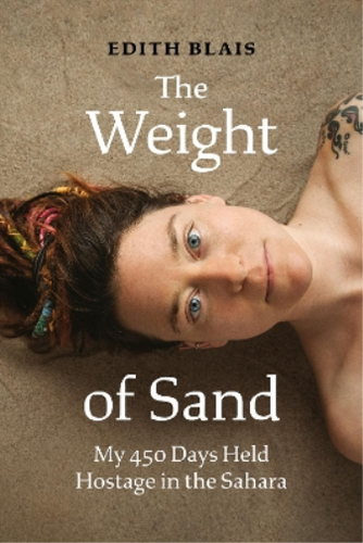 Edith Blais The Weight of Sand (Relié) | eBay