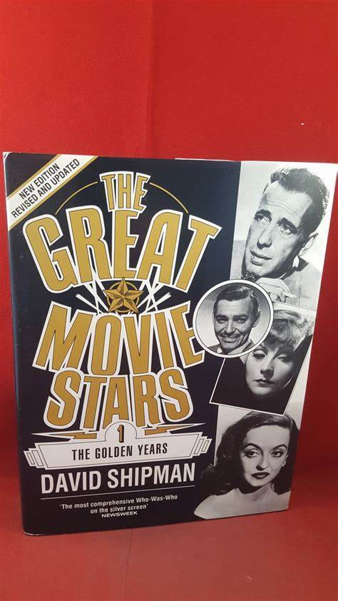 Great Movie Stars Ser.: The Golden Years by David Shipman (1995 ...