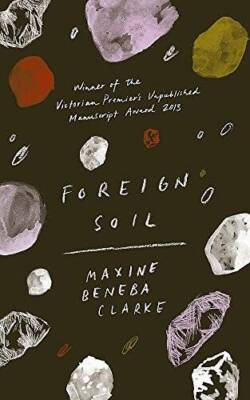 Foreign Soil - Paperback By Maxine Beneba Clarke - GOOD | eBay
