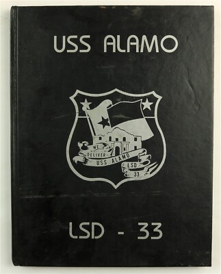 USS Alamo (LSD-33) 1984 Westpac Deployment Cruise Book | eBay
