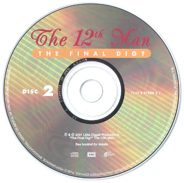 The Final Dig? [PA] * by The 12th Man (CD, Dec-2001, 2 Discs, EMI Music ...