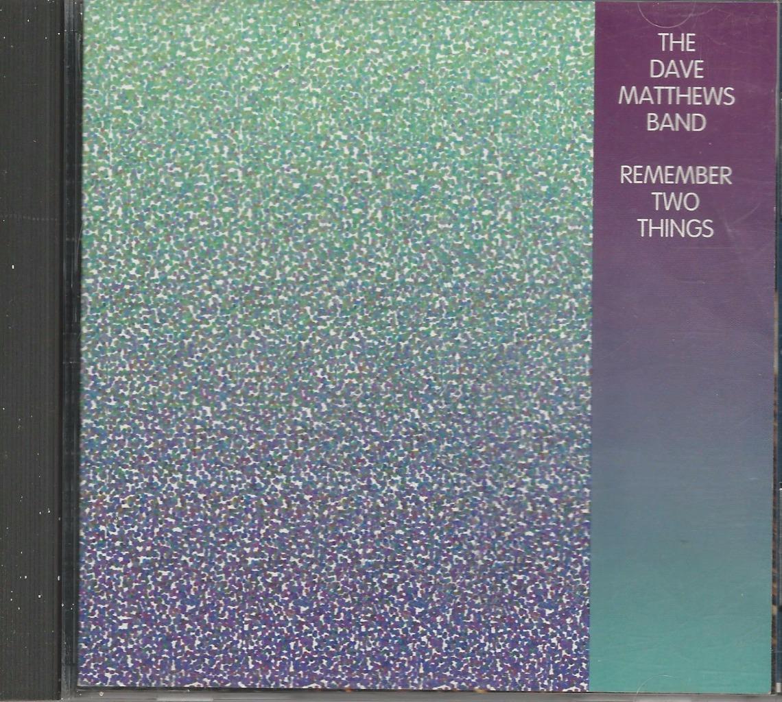 Music CD The Dave Matthews Band Remember Two Things 78636754727| eBay