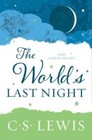The World's Last Night: And Other Essays - Paperback By Lewis, C. S ...