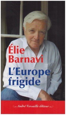L'Europe frigide : Réflexions sur un projet inachevé | eBay
