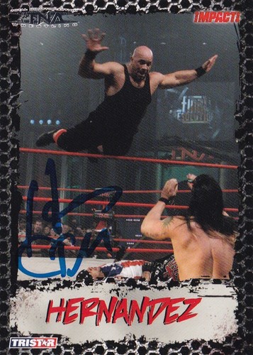 Hernandez LAX Signed 2008 TriStar TNA Impact Rookie Card #16 RC AAA ...