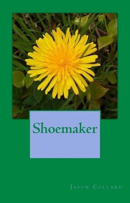 Shoemaker by Jason Collard (English) Paperback Book | eBay