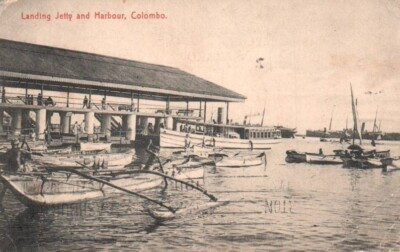 Vtg Postcard Boats Landing Jetty and Harbour Colombo Ceylon Posted 1911 ...