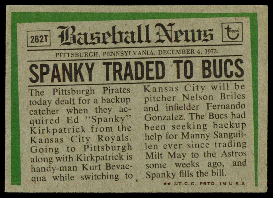 1974 Topps Ed Kirkpatrick 262T Traded Pittsburgh Pirates | eBay