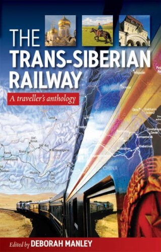 The Trans-Siberian Railway: A Travel..., Deborah Manley | eBay Australia