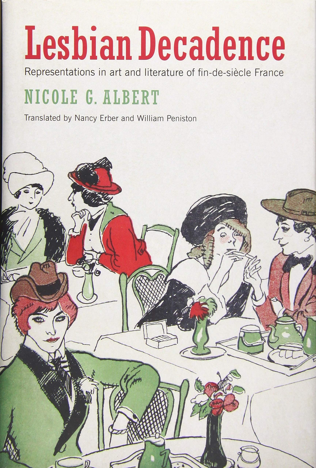 Lesbian Decadence: Representations in Art and Literature of Fin-de-Si ...