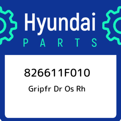 826611F010 Hyundai Gripfr dr os rh 826611F010, New Genuine OEM Part | eBay