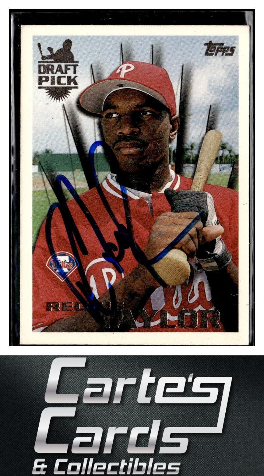 Reggie Taylor 1996 Topps #240 Philadelphia Phillies TTM/IP Signed ...