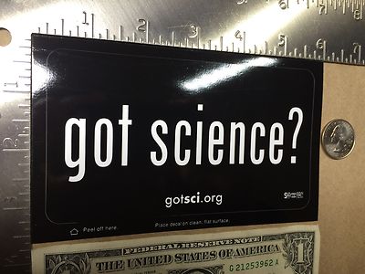 got science? Bumper Sticker Decal Union of Concerned Scientists | eBay