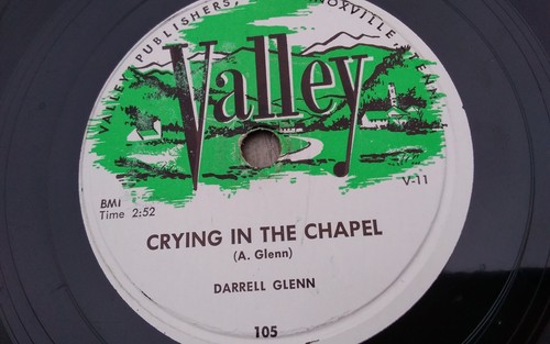 Darrell Glenn 78rpm Single 10-inch Valley Records #105 Crying In The Chapel | eBay