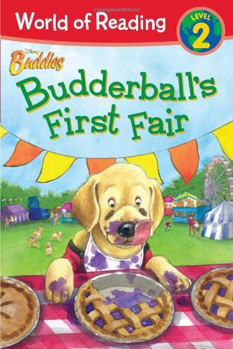 DISNEY BUDDIES BUDDERBALL'S FIRST FAIR (WORLD OF READING) By Jodie ...