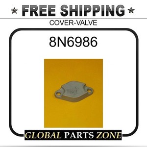 8N6986 - COVER-VALVE 1B9575 1P6125 1P6448 2W6681 4N2040 4N2617 4N7796 ...
