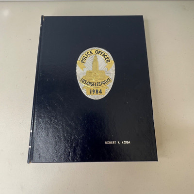 LAPD Los Angeles Police Department 1869-1984 Commemorative Book w ...