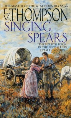 Singing Spears (Retallick series) By E. V. Thompson 9780751545227| eBay