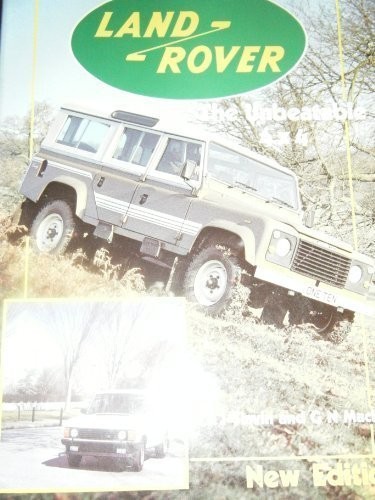 Land Rover: The Unbeatable 4x4 By K. & J. Slavin,G. N. Mackie ...