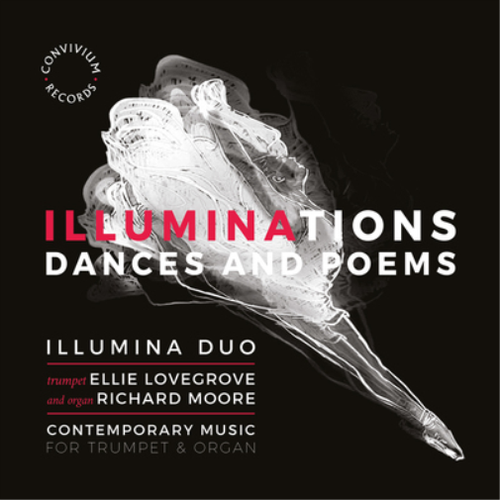 Illumina Duo Illuminations: Dances and Poems: Contemporary Music for ...