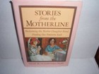 Stories From the Motherline - Hardcover By Naomi Ruth Lowinsky Ph. D ...