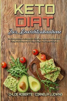 Keto-Diat Zur Gewichtsabnahme: Der Unverzichtbare Leitfaden Mit ...