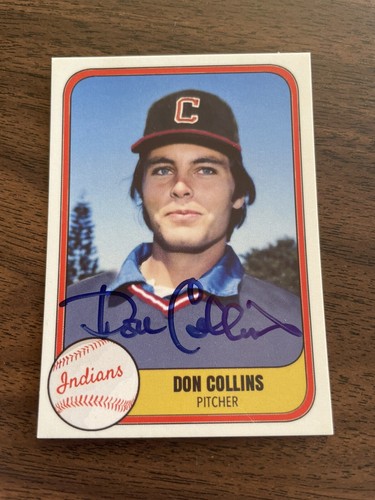 Don Collins Autographed Custom 1981 Fleer Card Cleveland Indians ...