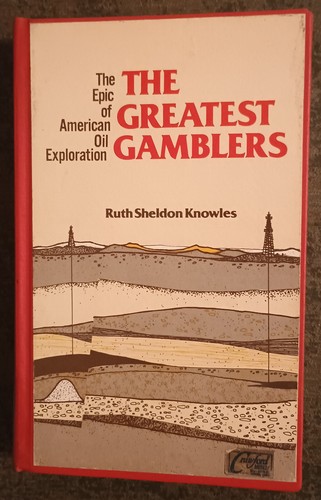 The Greatest Gamblers by Ruth Sheldon Knowles - hardcover book - 1981 ...
