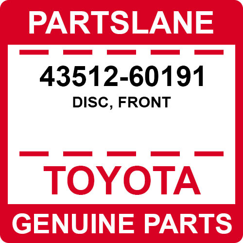 43512-60191 Toyota OEM Genuine DISC, FRONT | eBay