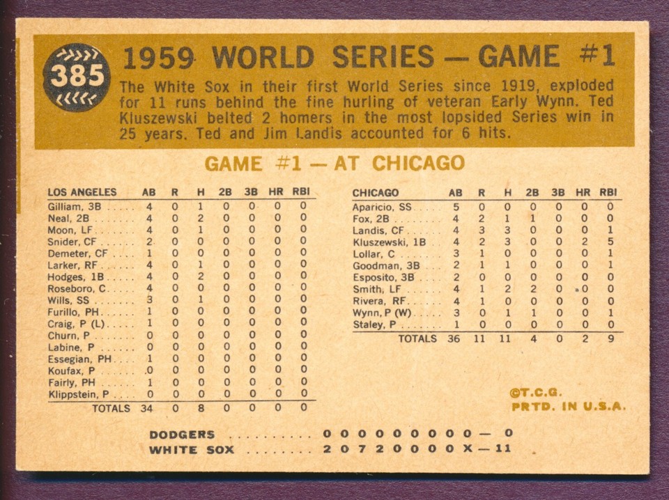1960 TOPPS #385 1959 WORLD SERIES GAME #1 CHARLIE NEAL SHARP EDGES ...