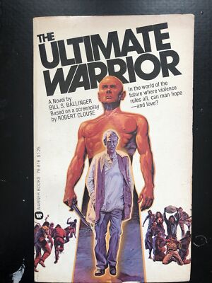 THE ULTIMATE WARRIOR Bill S. Ballinger 1st Warner Books 1975 | eBay
