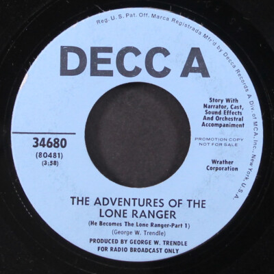 GEORGE TRENDLE: the adventures of the lone ranger DECCA 7" Single 45 ...