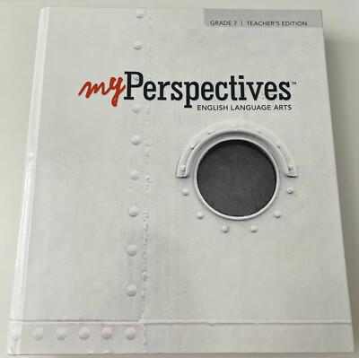SAVVAS myPerspectives English Language Arts 7th Grade Teacher's Edition ...