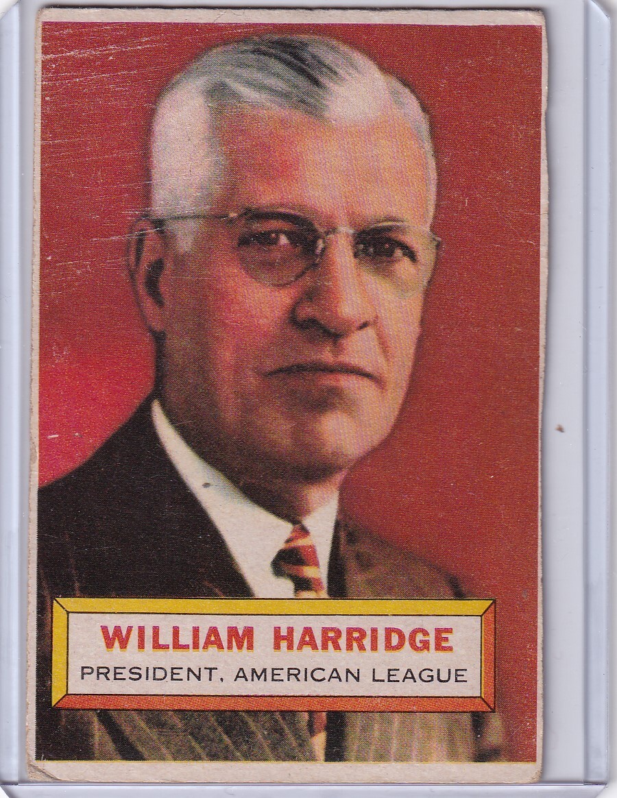 1956 TOPPS #1 WILLIAM HARRIDGE PRESIDENT AMERICAN LEAGUE B042 | eBay