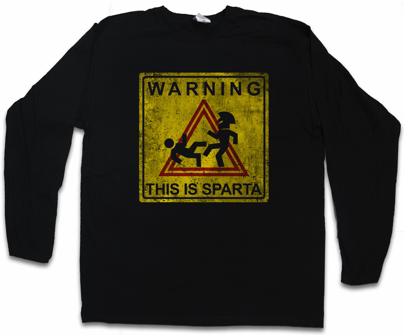 WARNING THIS IS SPARTA SIGN LONG SLEEVE T-SHIRT Kick Fun Hole 300 Logo ...
