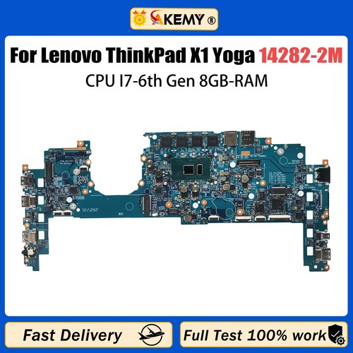 14282-2M For X1 Yoga 1st Gen Motherboard with CPU I7-6th Gen 8GB-RAM # ...