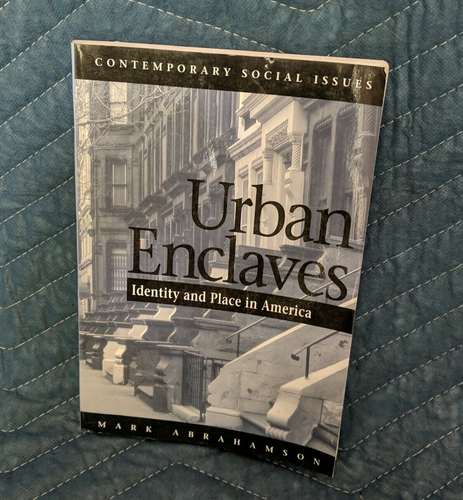 Urban Enclaves Identity and Place in America Paperback Mark Abr | eBay