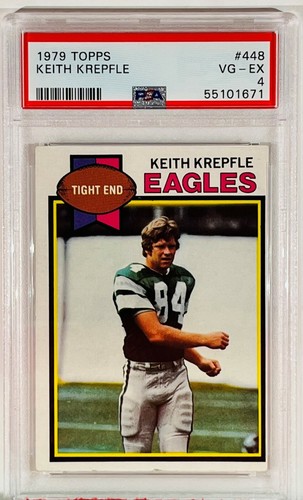 1979 Topps #448 Keith Krepfle PSA VG-EX 4 Philadelphia Eagles | eBay