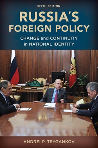 Russia's Foreign Policy: Change and Continuity in National Identity by ...
