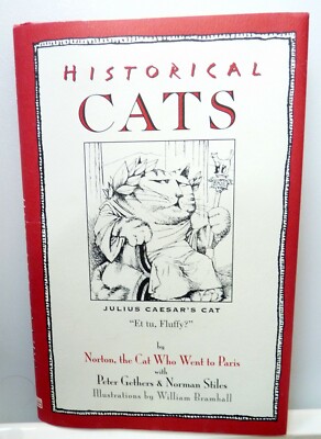 Historical Cats : Norton, the Cat Who Went to Paris by Peter Gethers ...